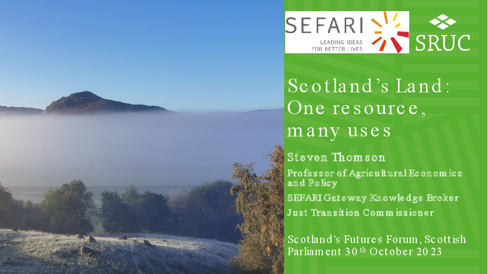 Scotland’s Land: One resource, many uses | Scotland's Futures Forum