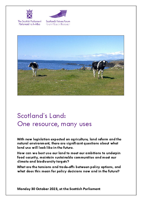 Scotland’s Land: One resource, many uses | Scotland's Futures Forum